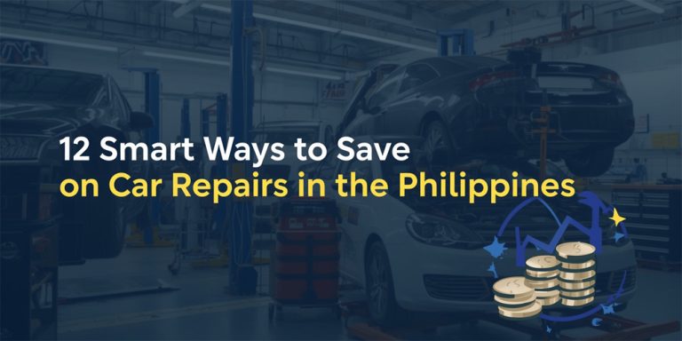 12 Smart Ways to Save Money on Car Repairs in the Philippines - KGCAR.PH